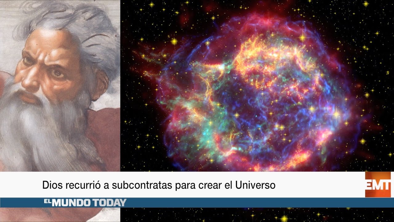 Dios recurrió a un entramado de subcontratas para construir el Universo ...