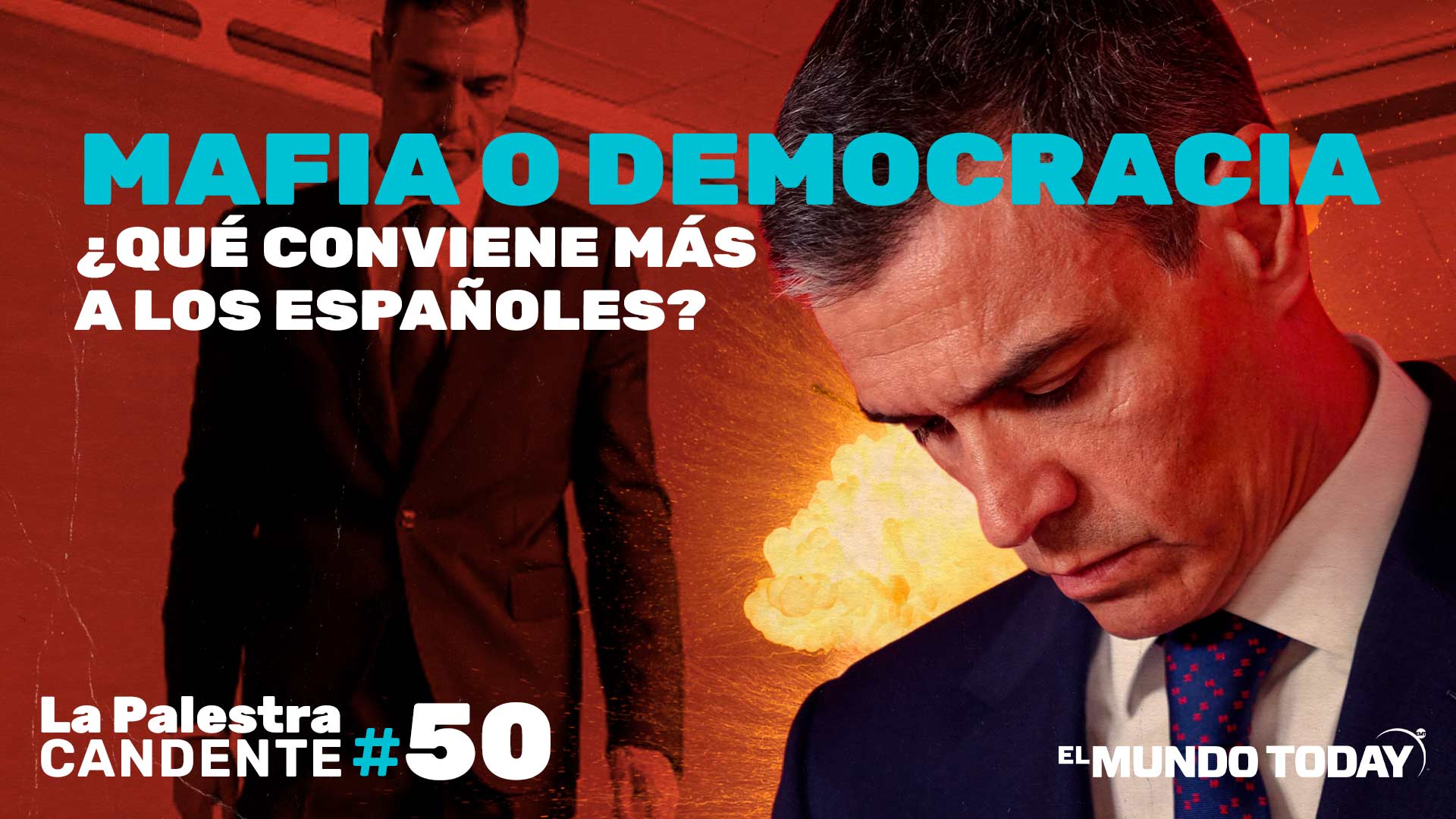 La Palestra Candente 50: Mafia o democracia, ¿qué conviene más a los ...